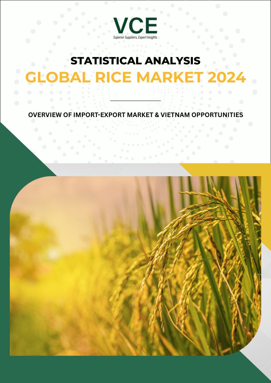 Statistical Analysis Global Rice Market 2024 - VnCommEx